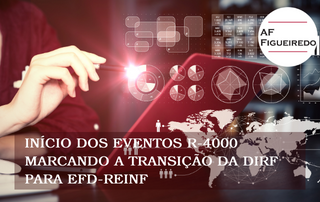 Início dos eventos R-4000 marcando a transição da DIRF para EFD-REINF ...